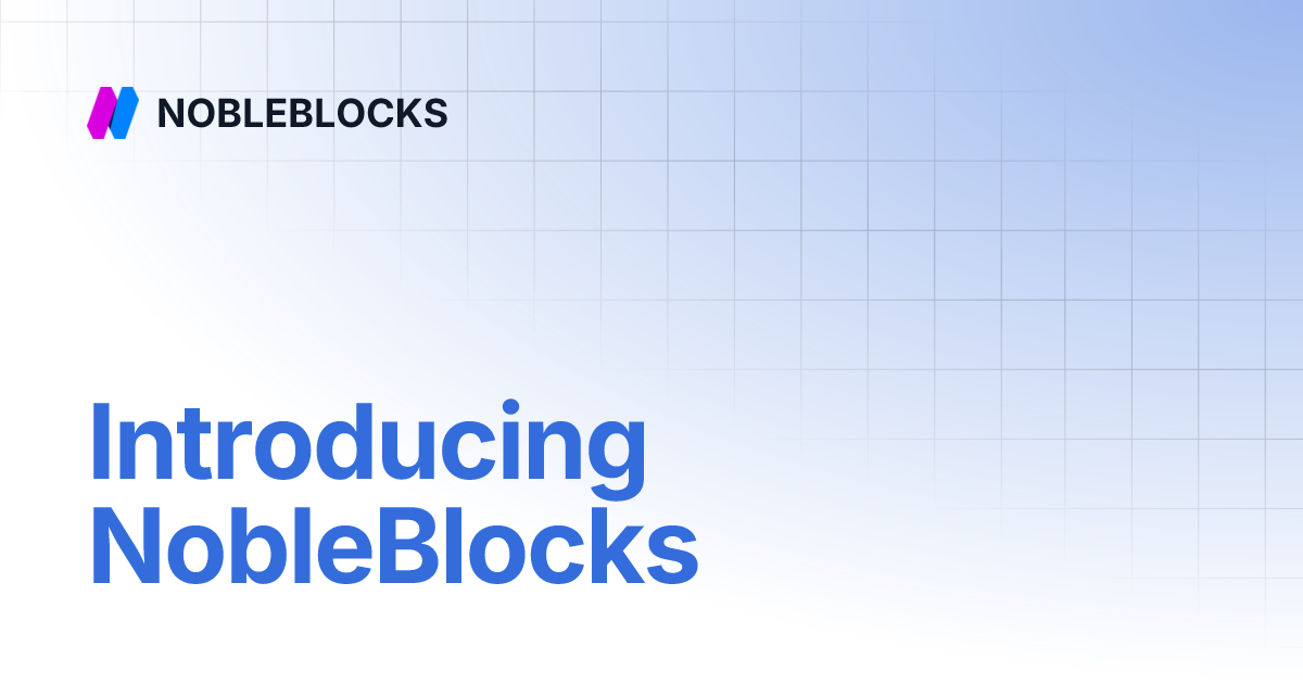 Introducing NobleBlocks | NOBLEBLOCKS